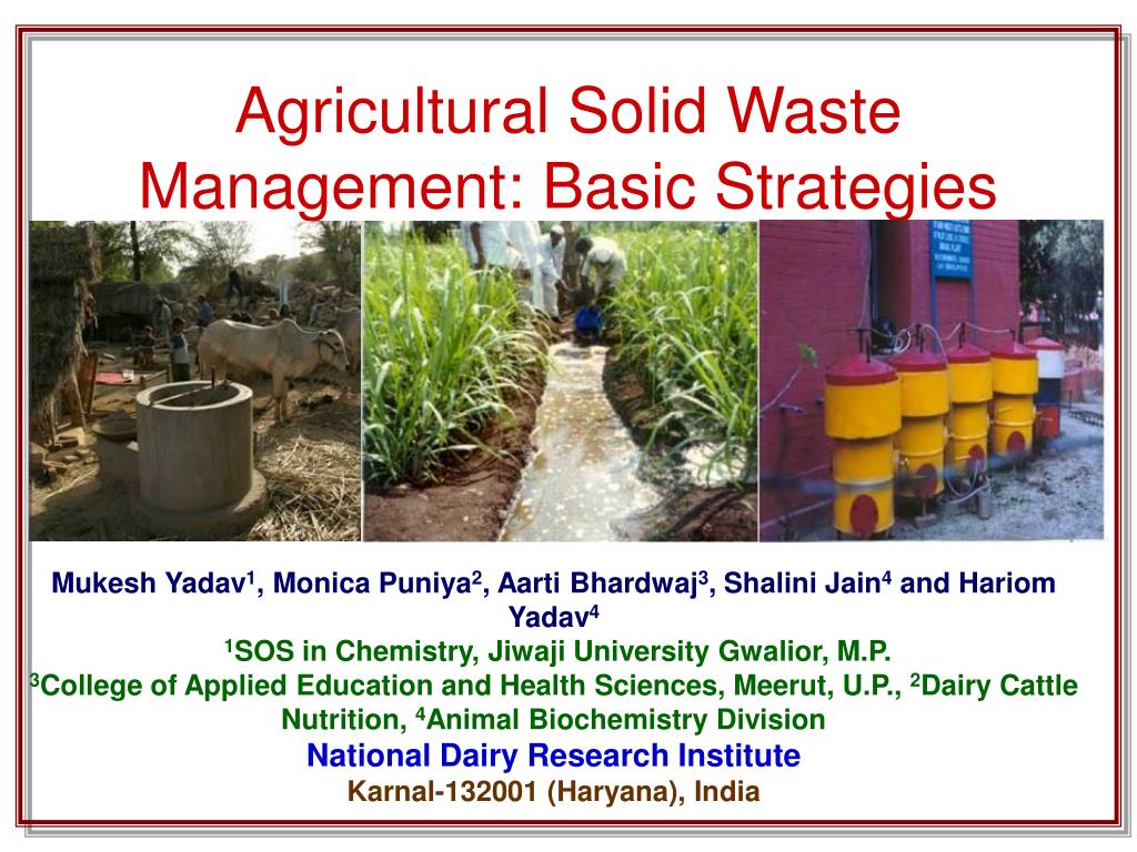 PPT - Agricultural Solid Waste Management: Basic Strategies PowerPoint ...