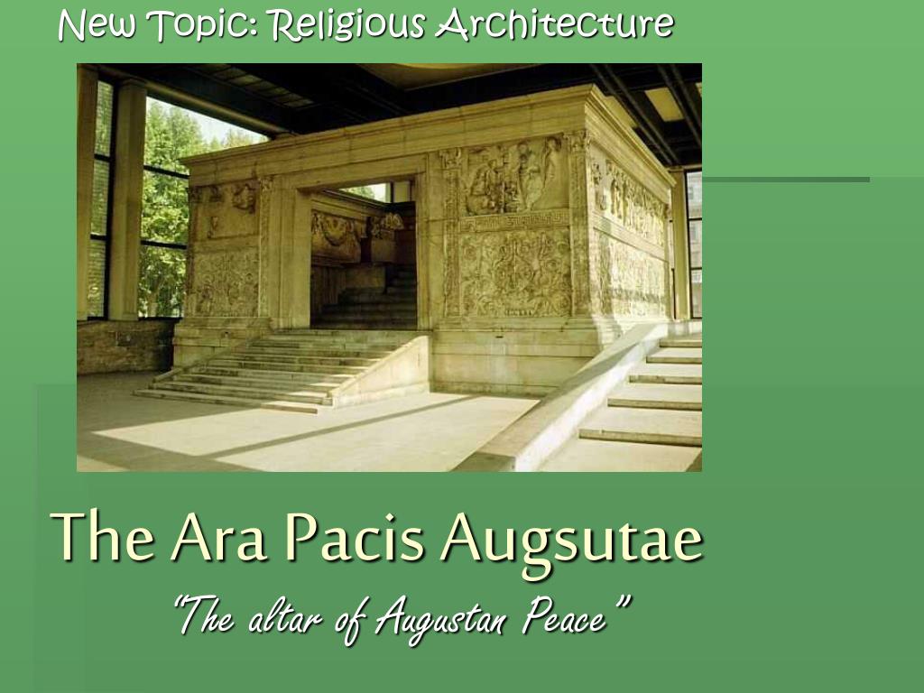 PPT - The Ara Pacis Augsutae PowerPoint Presentation, free download ...