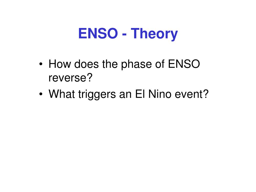 PPT - ENSO - Theory PowerPoint Presentation, free download - ID:1091515