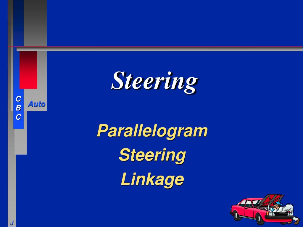 PPT - Steering PowerPoint Presentation, free download - ID:1091678
