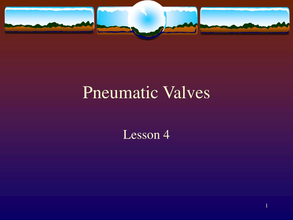 PPT - Pneumatic Valves PowerPoint Presentation, free download - ID:1092059
