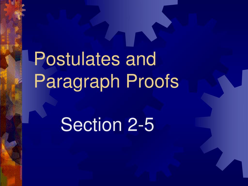 PPT - Postulates and Paragraph Proofs PowerPoint Presentation, free ...