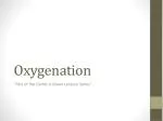 PPT - Oxygenation PowerPoint Presentation, free download - ID:2584045