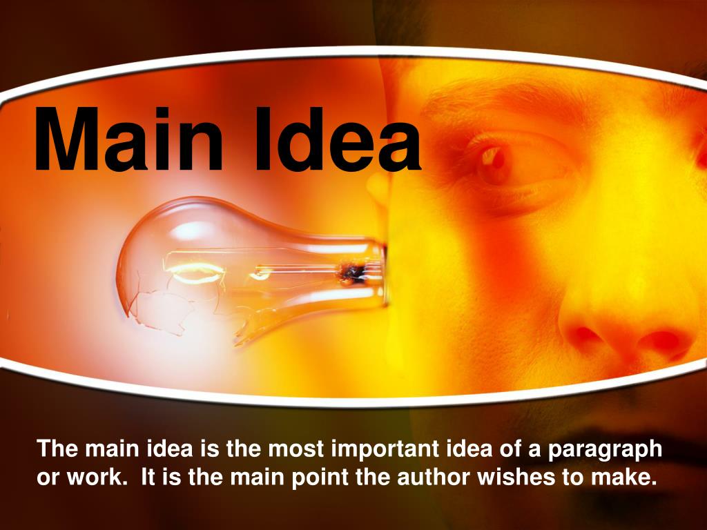 PPT - Main Idea PowerPoint Presentation, free download - ID:1094341