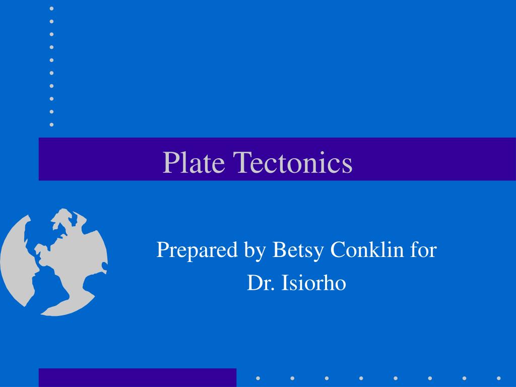 PPT - Plate Tectonics PowerPoint Presentation, free download - ID:1094919