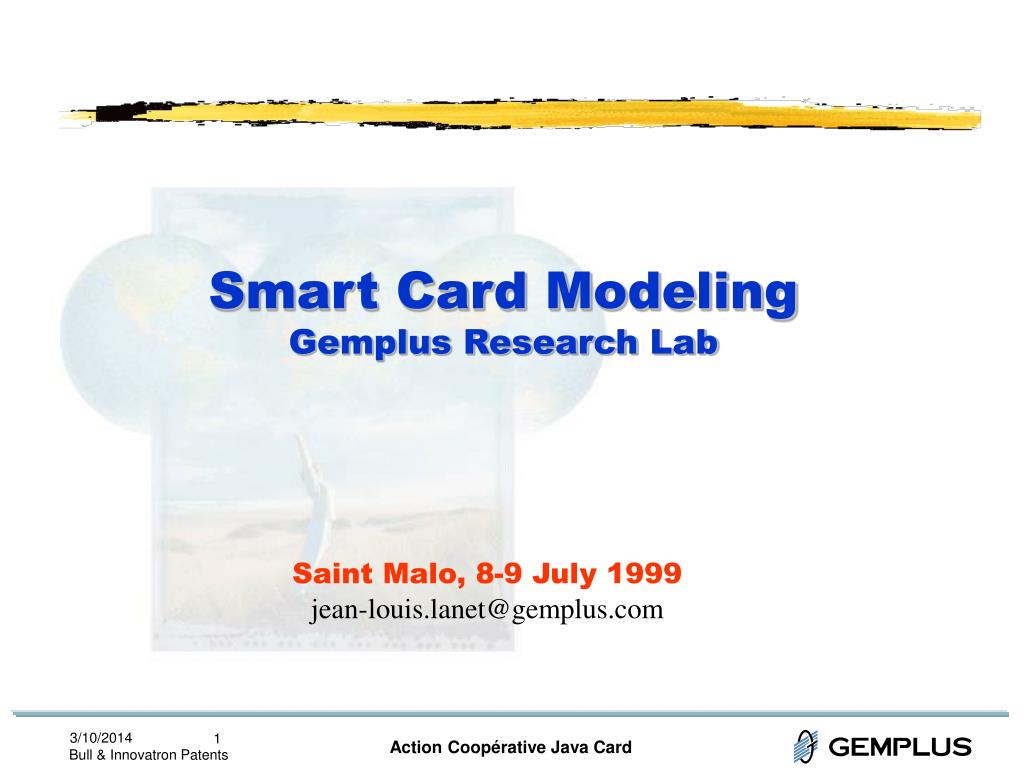 PPT - Smart Card Modeling Gemplus Research Lab PowerPoint Presentation ...