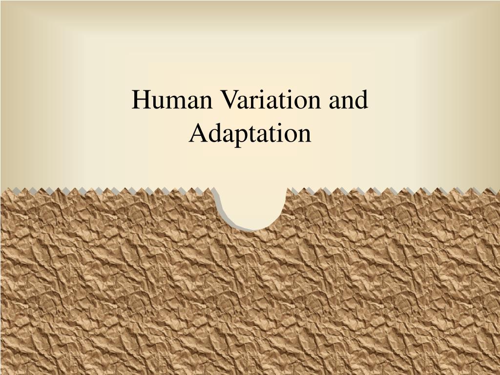 PPT - Human Variation and Adaptation PowerPoint Presentation, free ...