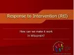 PPT - Response to Intervention (RTI) PowerPoint Presentation, free ...