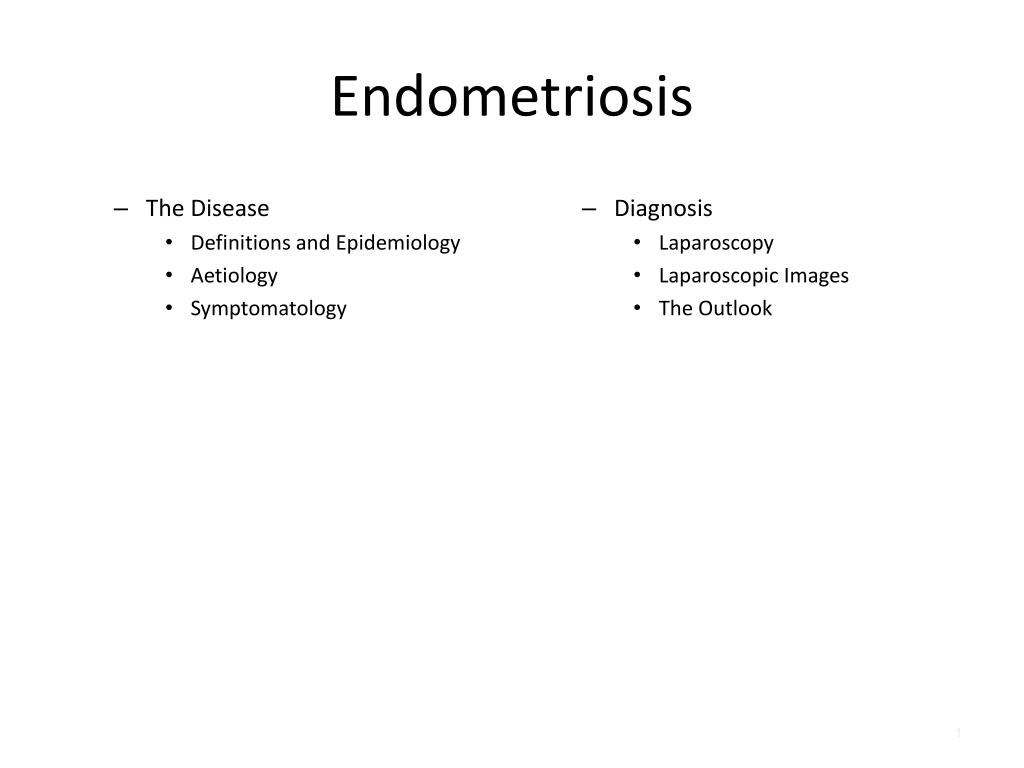 PPT - Endometriosis PowerPoint Presentation, free download - ID:1096859