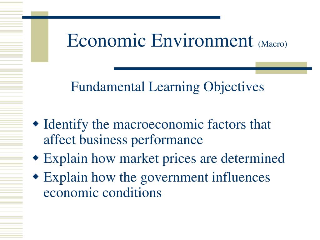 PPT - Economic Environment (Macro) PowerPoint Presentation, free ...