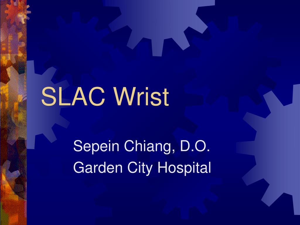 PPT - SLAC Wrist PowerPoint Presentation, free download - ID:1099204