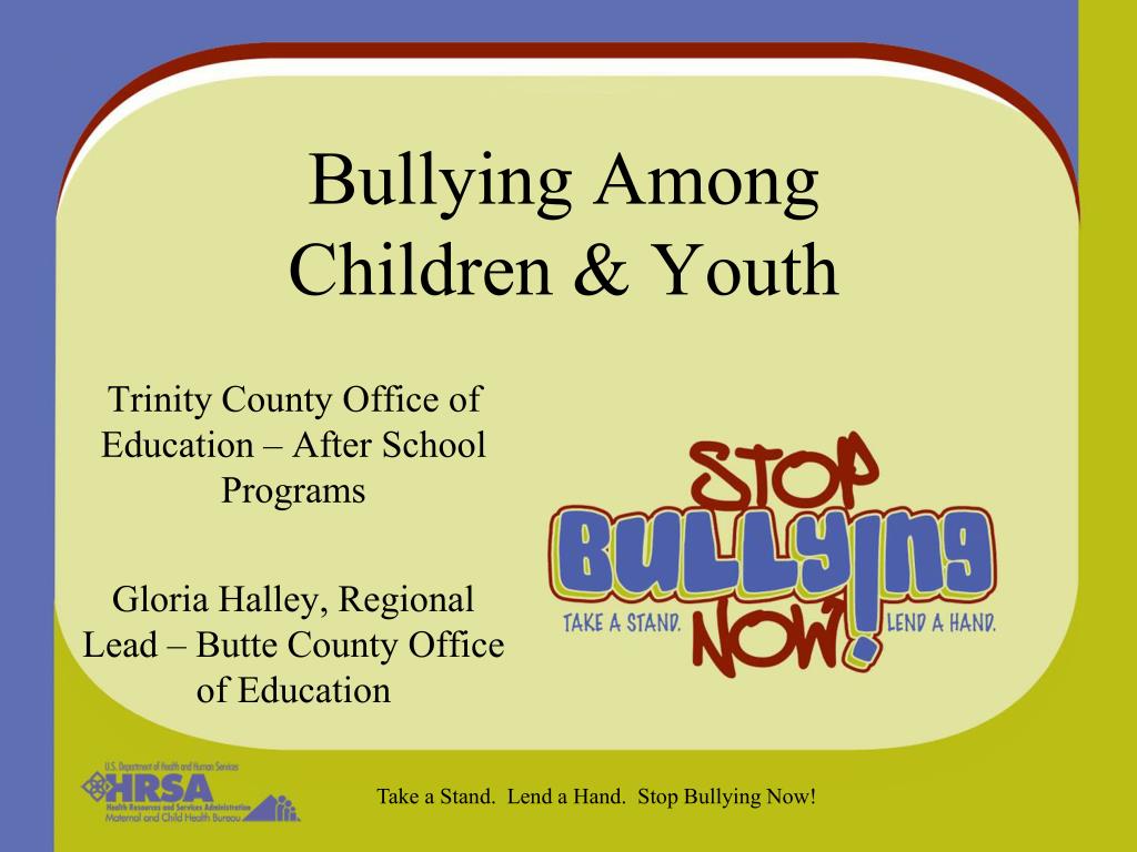 PPT - Stop Bullying Now! Workshop: Understanding, Preventing, and ...