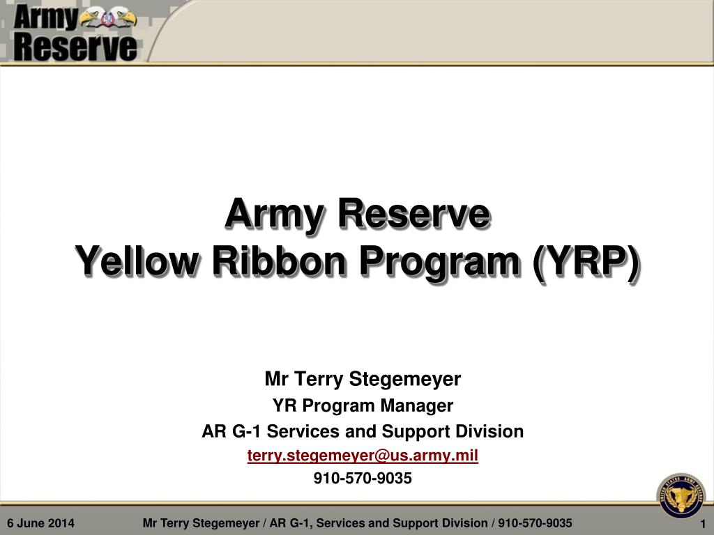 PPT - Army Reserve Yellow Ribbon Program (YRP) PowerPoint Presentation ...