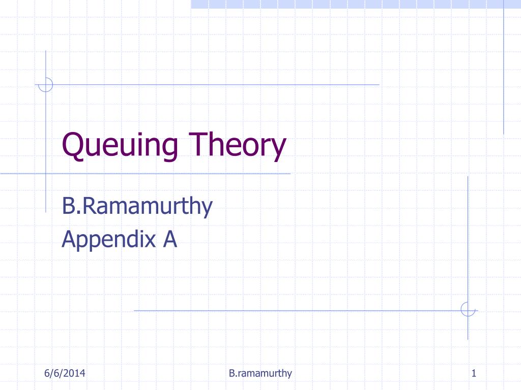PPT - Queuing Theory PowerPoint Presentation, free download - ID:1101067