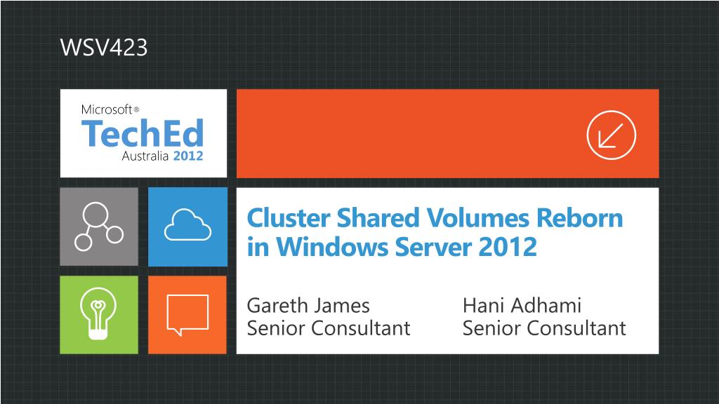 PPT - Cluster Shared Volumes Reborn in Windows Server 2012 PowerPoint ...