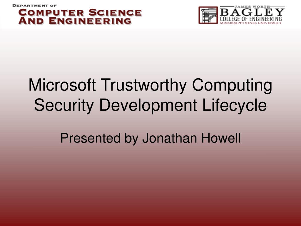 PPT - Microsoft Trustworthy Computing Security Development Lifecycle PowerPoint Presentation ...
