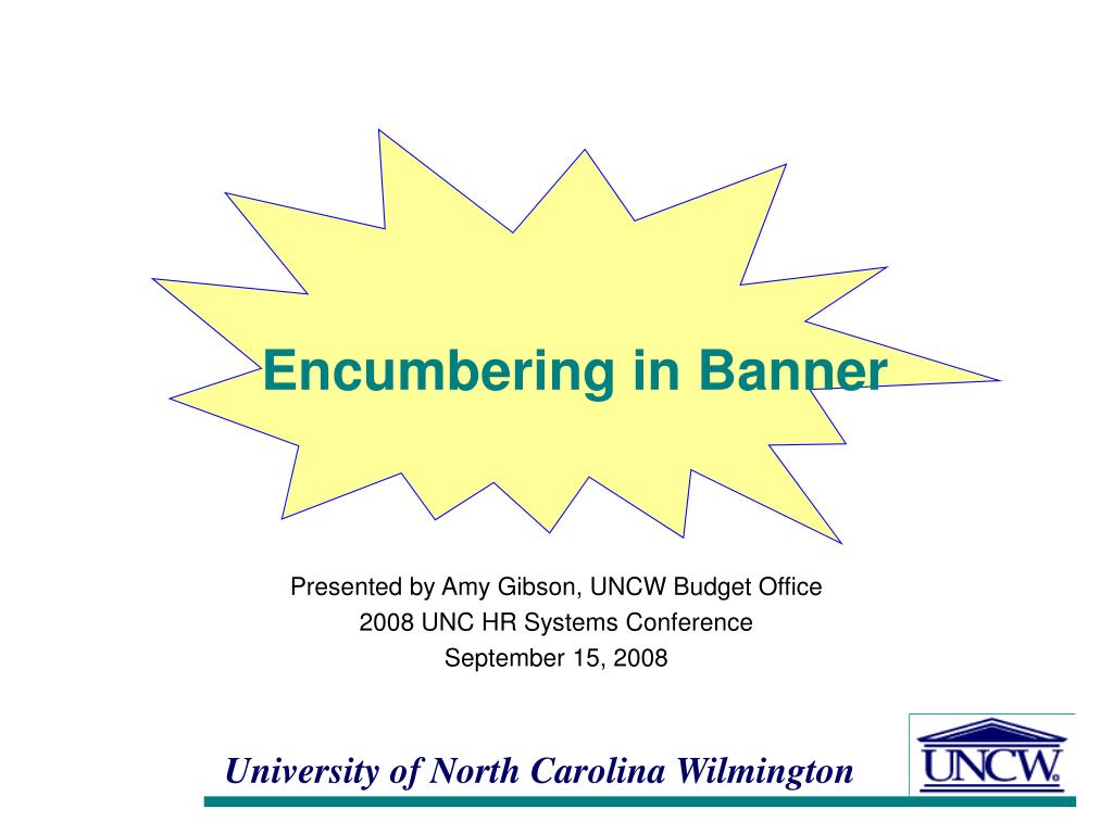 PPT - Encumbering in Banner PowerPoint Presentation, free download - ID ...