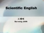 PPT - Writing Scientific English PowerPoint Presentation, free download ...