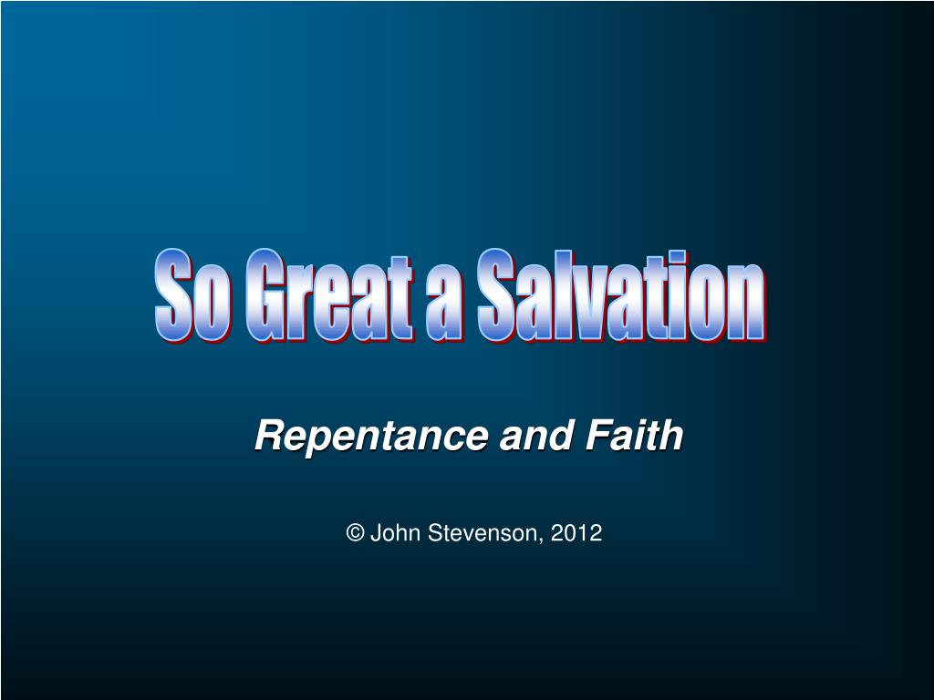 PPT - Repentance and Faith PowerPoint Presentation, free download - ID ...