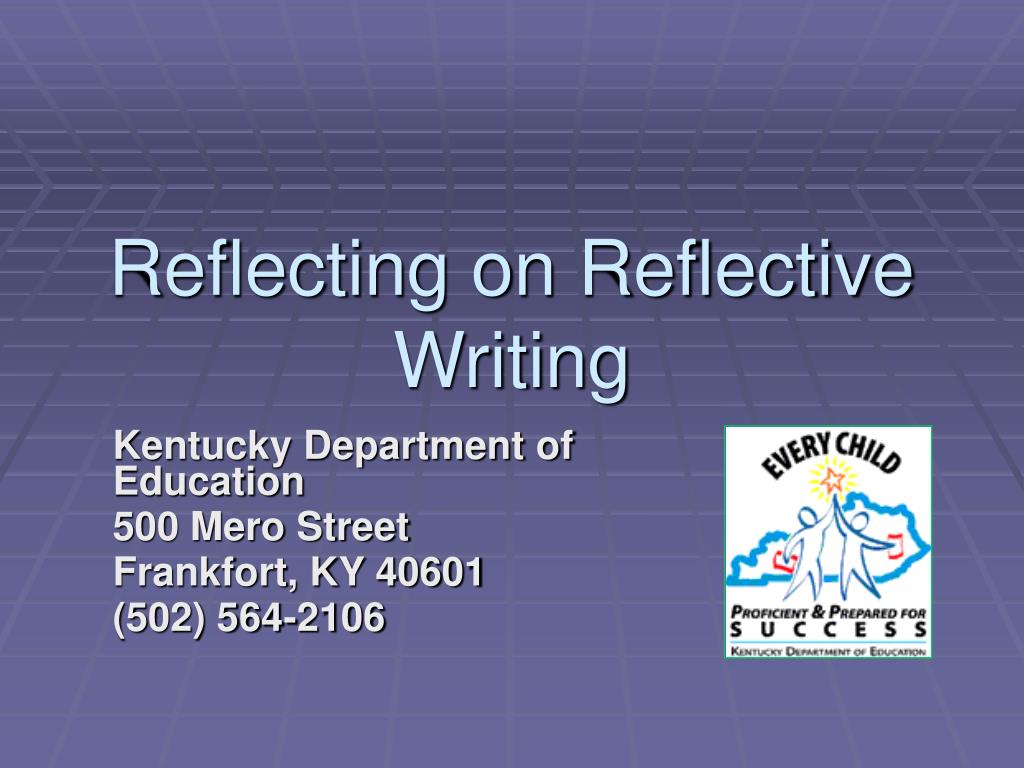 PPT - Reflecting on Reflective Writing PowerPoint Presentation, free ...