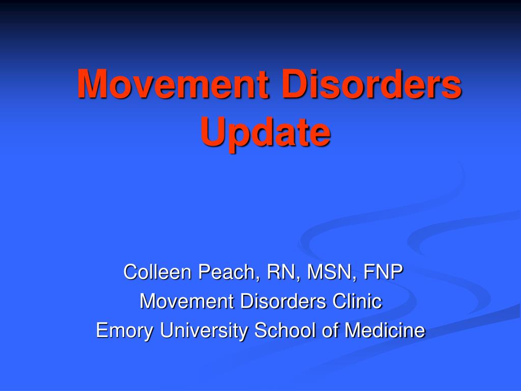 PPT - Movement Disorders Update PowerPoint Presentation, free download ...
