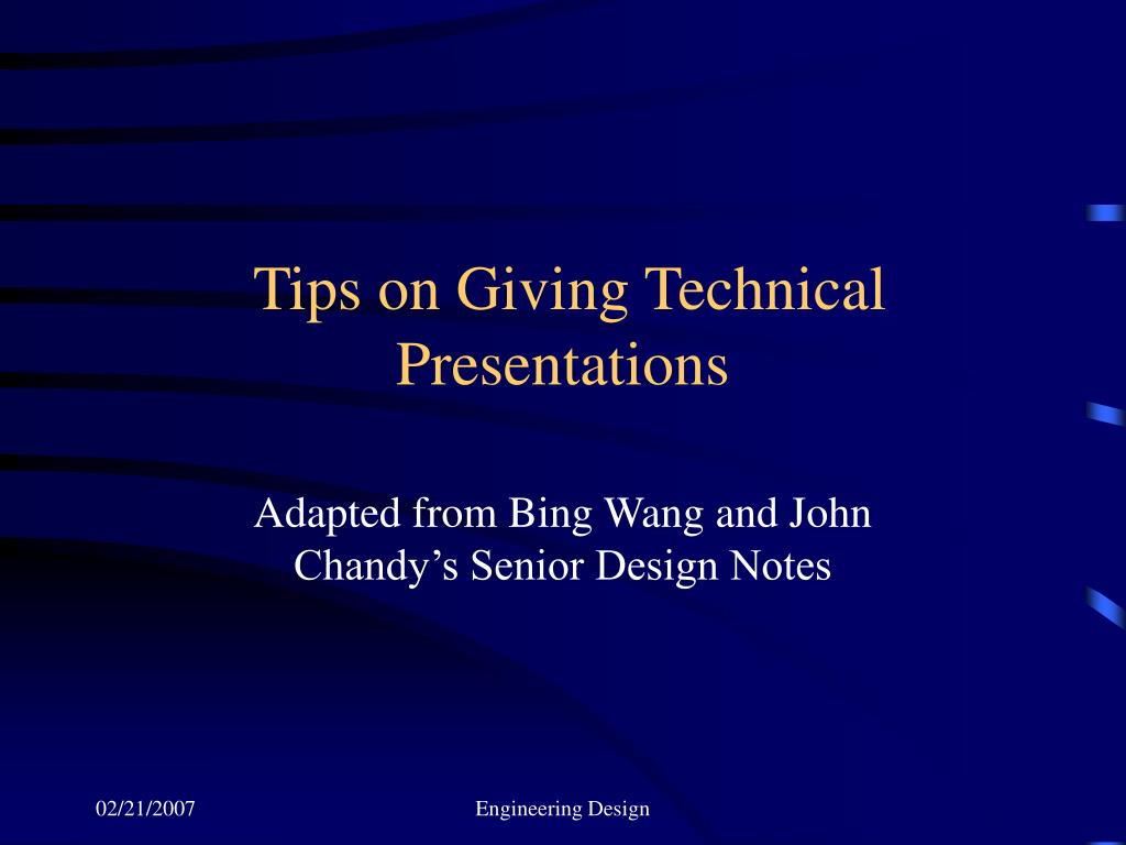 PPT - Tips on Giving Technical Presentations PowerPoint Presentation ...