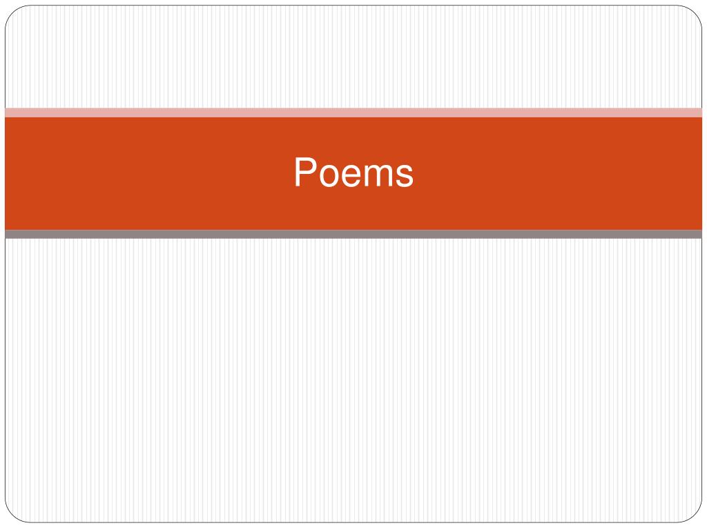 PPT - Poems PowerPoint Presentation, free download - ID:1104450