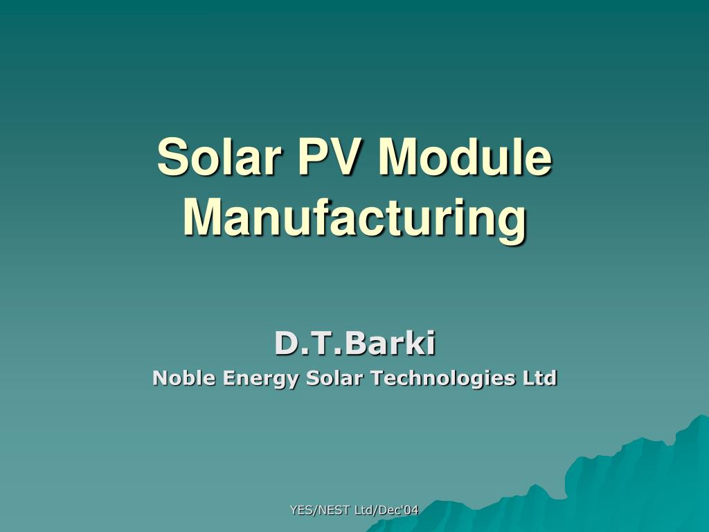 PPT - Solar PV Module Manufacturing PowerPoint Presentation, free ...