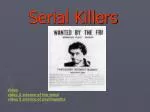 PPT - Psychology of Serial Killers PowerPoint Presentation, free ...