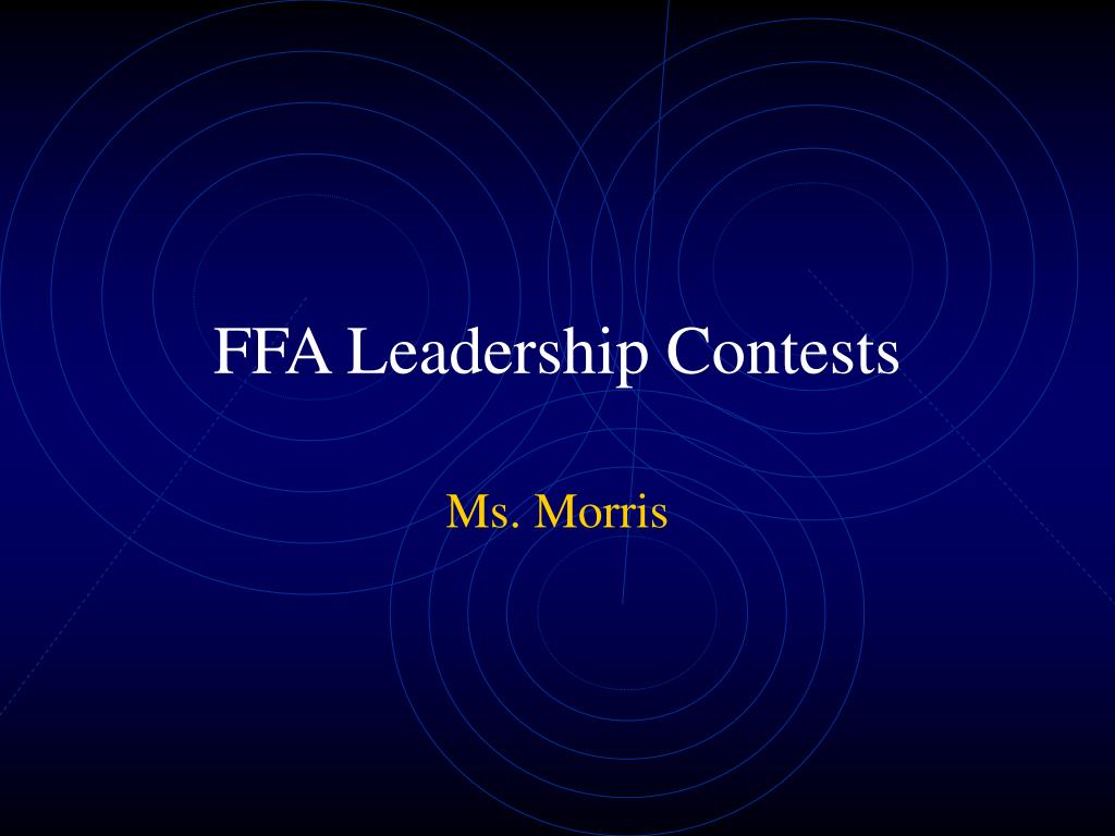 PPT - FFA Leadership Contests PowerPoint Presentation, free download ...