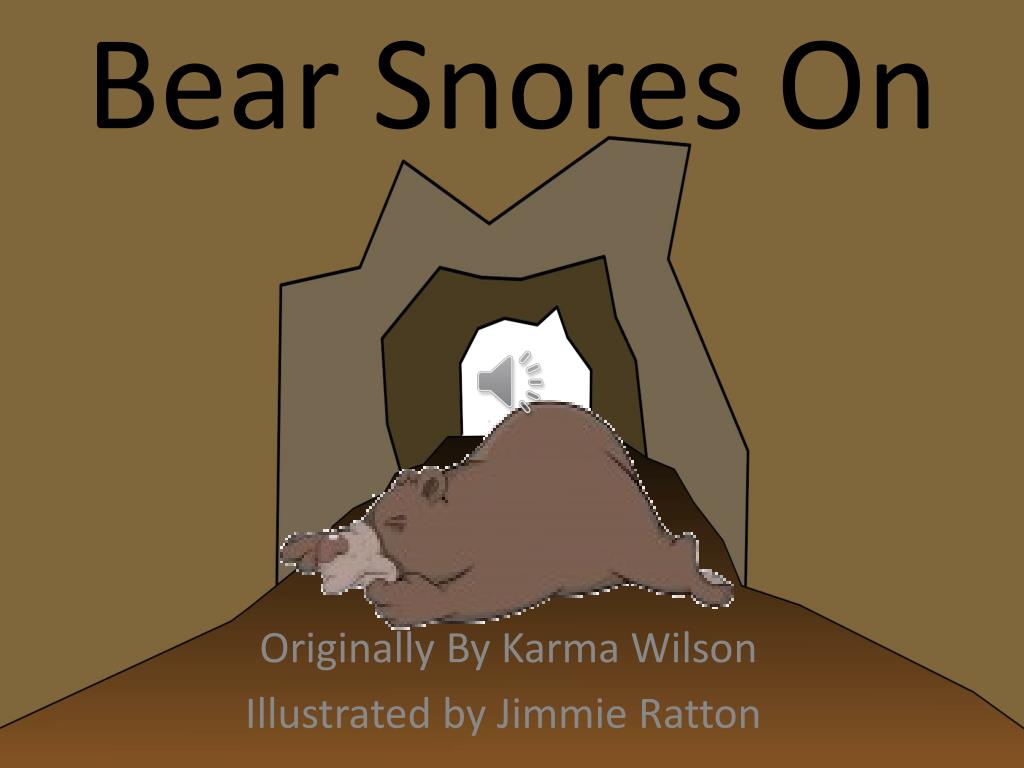 PPT - Bear Snores On PowerPoint Presentation, free download - ID:1105329