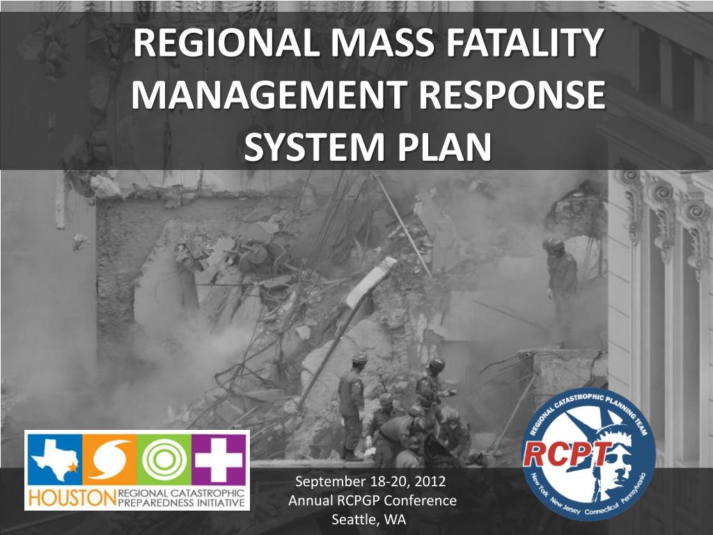 PPT - REGIONAL MASS FATALITY MANAGEMENT RESPONSE SYSTEM PLAN PowerPoint ...