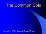 PPT - Common Cold PowerPoint Presentation, free download - ID:5590499