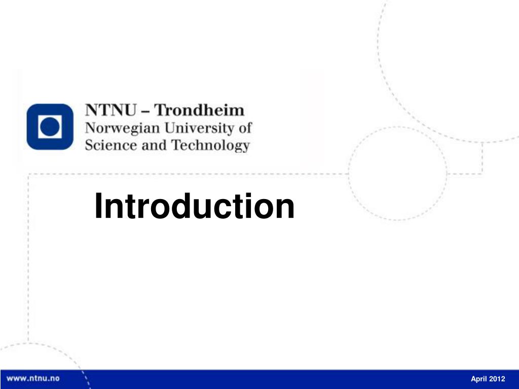 PPT - NTNU: Shaping a Better World Through Knowledge PowerPoint ...