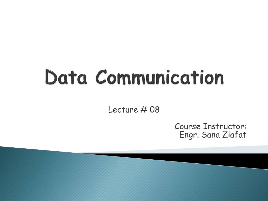 PPT - Data Communication PowerPoint Presentation, free download - ID ...