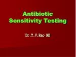 PPT - Antibiotic Sensitivity Testing PowerPoint Presentation, free ...