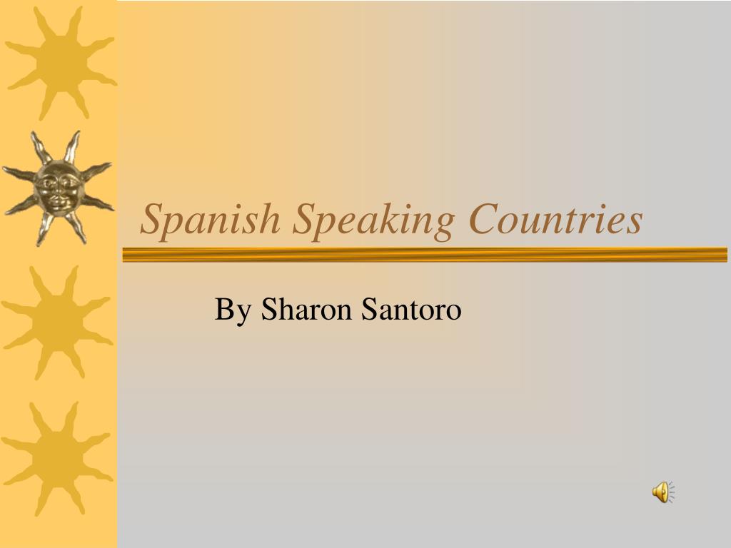 PPT - Spanish Speaking Countries PowerPoint Presentation, free download ...