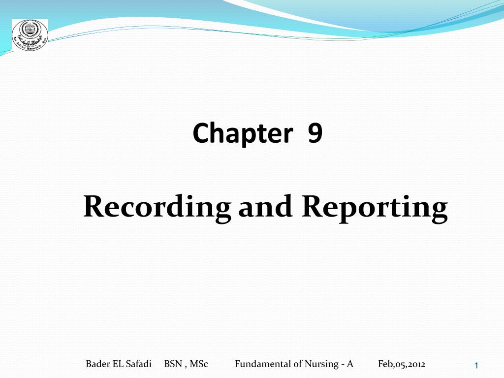PPT - Chapter 9 Recording and Reporting PowerPoint Presentation, free ...