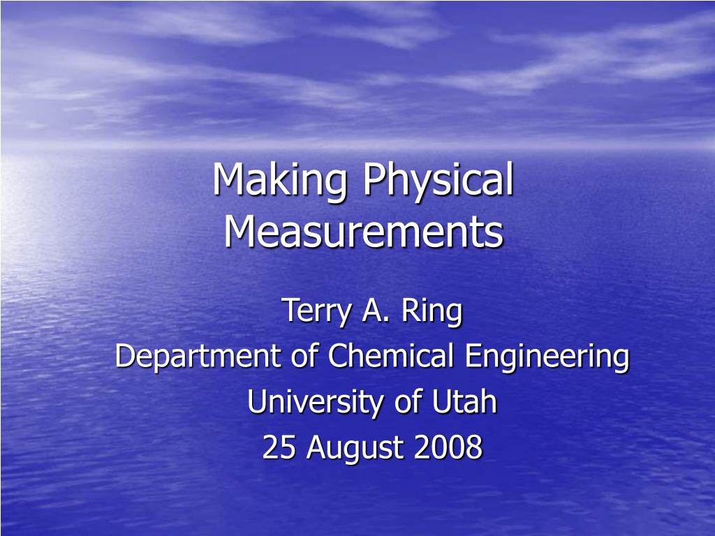 PPT - Making Physical Measurements PowerPoint Presentation, free ...
