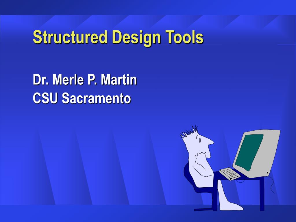 PPT - Structured Design Tools PowerPoint Presentation, free download ...