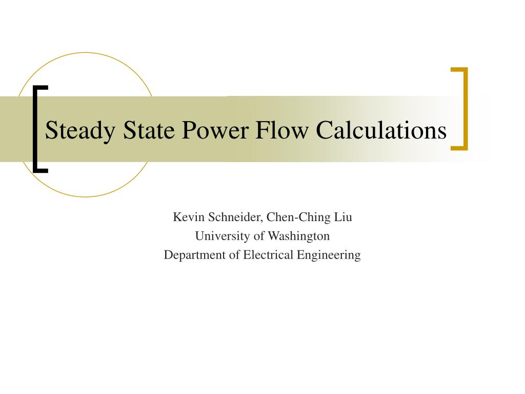PPT - Steady State Power Flow Calculations PowerPoint Presentation ...