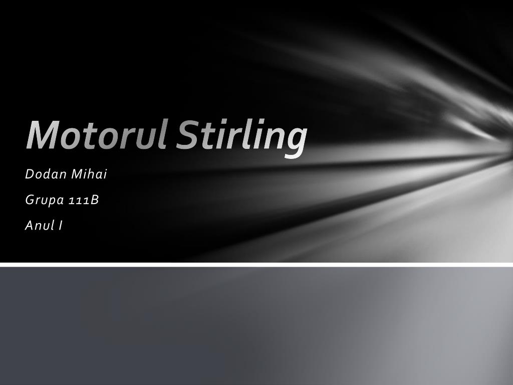 PPT - Motorul Stirling PowerPoint Presentation, free download - ID:1114466