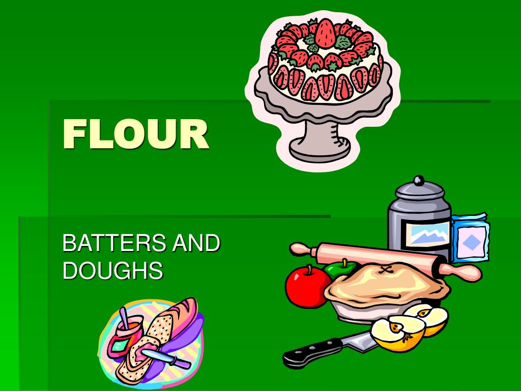 PPT - FLOUR PowerPoint Presentation, free download - ID:1114673