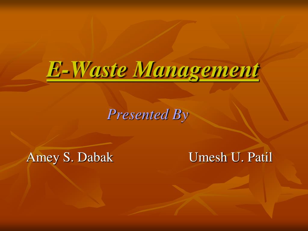 PPT - E-Waste Management PowerPoint Presentation, free download - ID ...