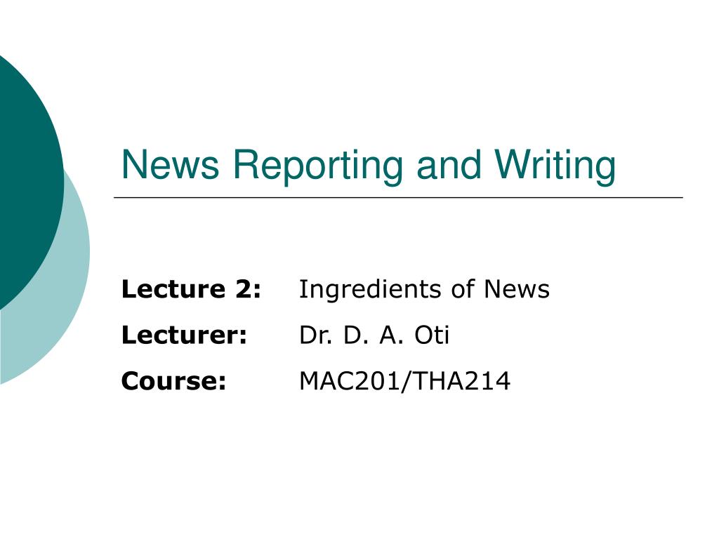 PPT - News Reporting and Writing PowerPoint Presentation, free download ...