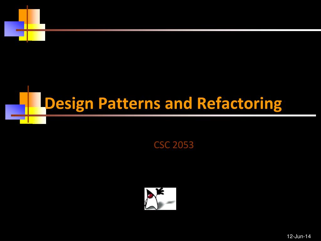 Ppt Design Patterns And Refactoring Powerpoint Presentation Free 9412