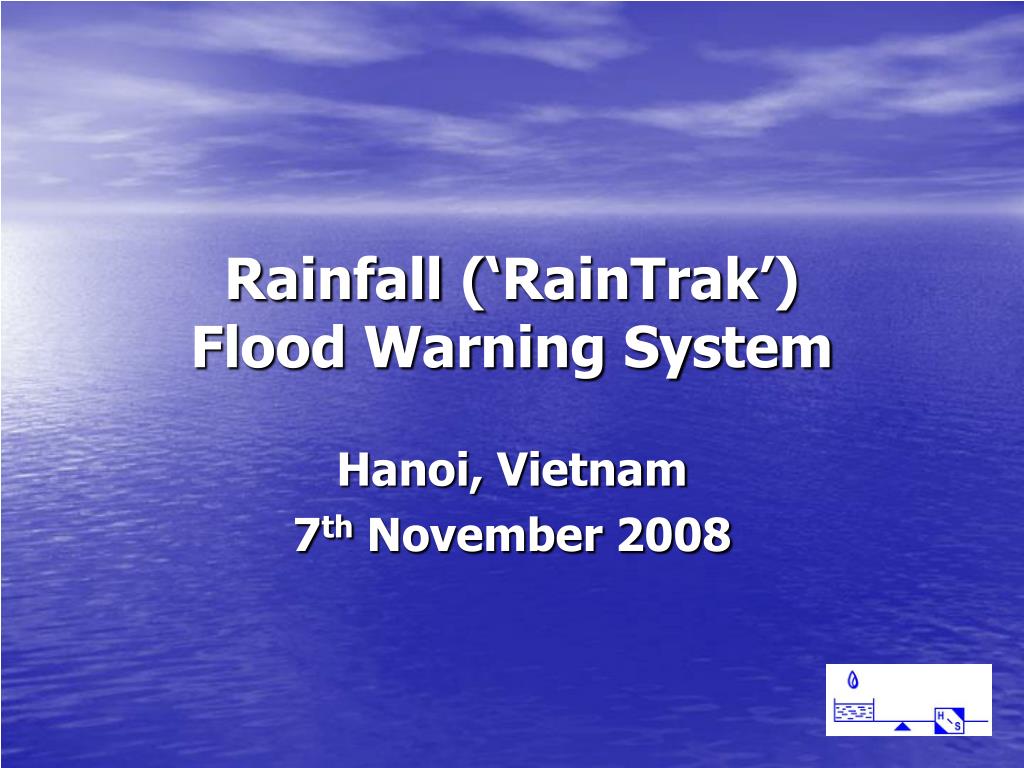 PPT - Rainfall (‘ RainTrak ’) Flood Warning System PowerPoint ...