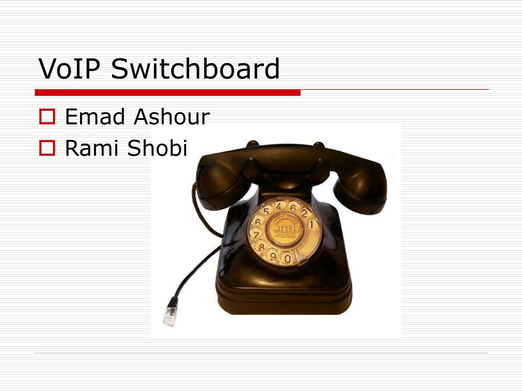 PPT - VoIP Switchboard PowerPoint Presentation, free download - ID:1117580