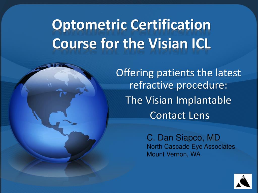 PPT - Optometric Certification Course for the Visian ICL PowerPoint ...