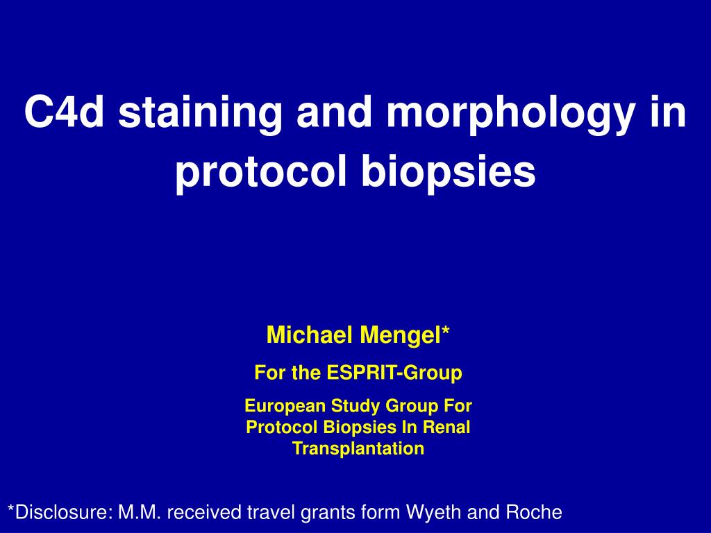PPT - C4d staining and morphology in protocol biopsies PowerPoint ...